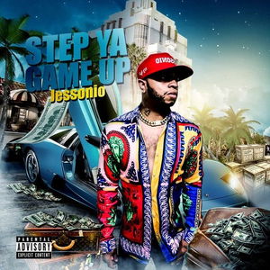 Jessonio - Step Ya Game Up Lyrics Meaning | Lyreka