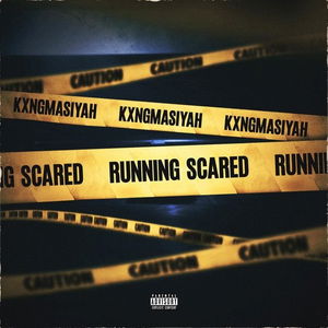 KxngMasiyah - Running Scared Lyrics Meaning | Lyreka