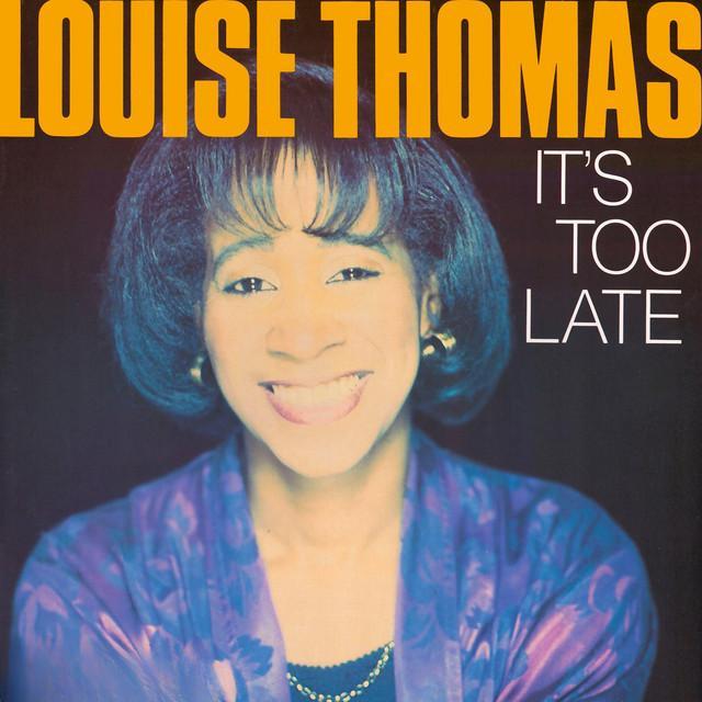 Louise Thomas - It's Too Late Lyrics Meaning | Lyreka