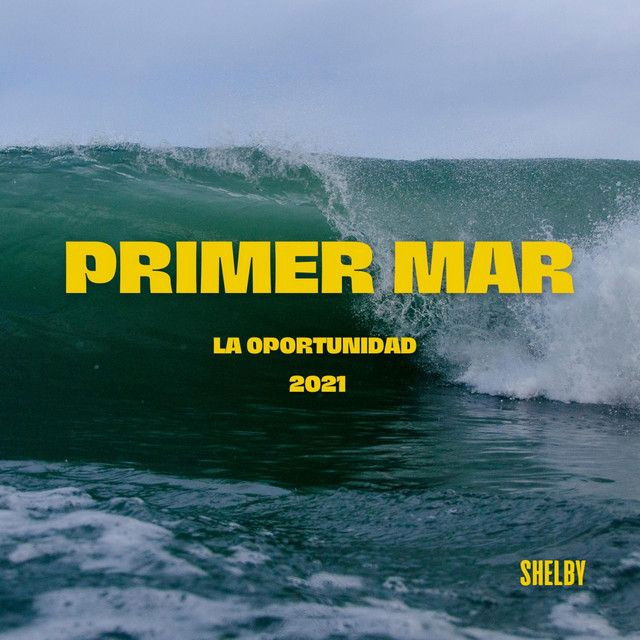 Shelby Reggae - Primer mar Lyrics Meaning | Lyreka