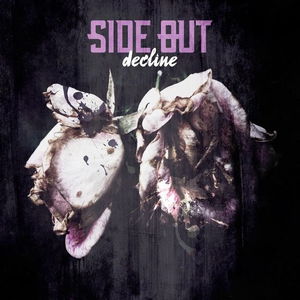 Side Out - Decline Lyrics Meaning | Lyreka